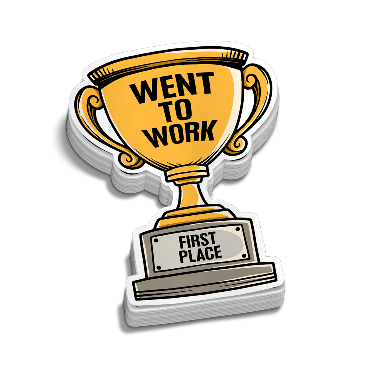 Went To Work Trophy Hard Hat Decal – Man Cave And Apparel