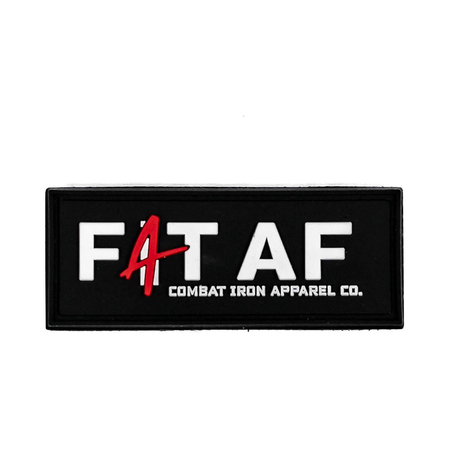Fit AF | FAT AF | PVC Patch – Man Cave And Apparel