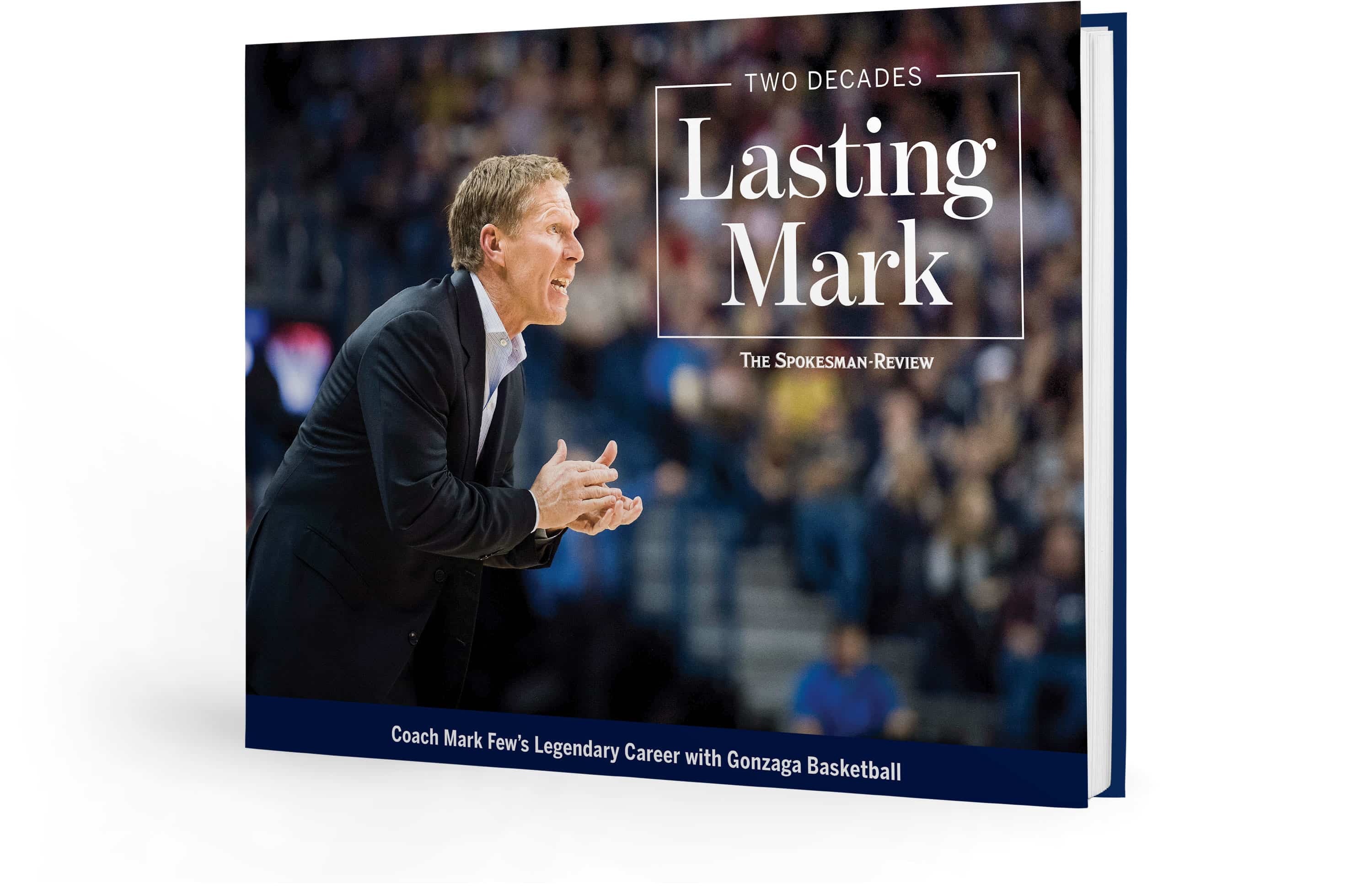 Two Decades: Lasting Mark: Coach Mark Few's Legendary Career with Gonz ...