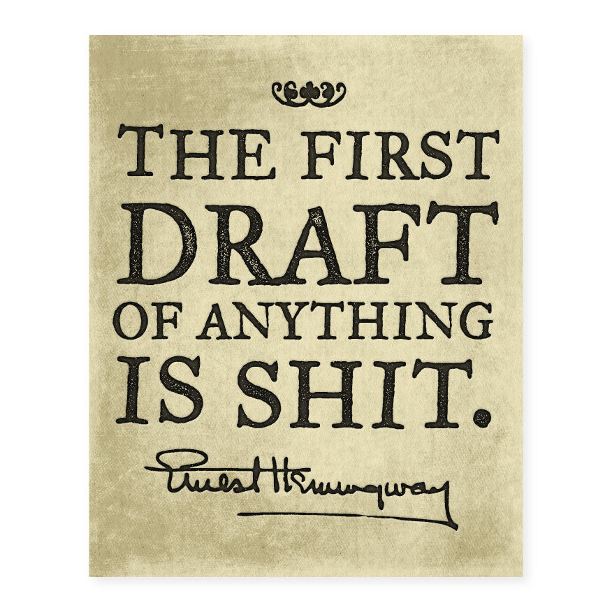 Hemingway The First Draft Poster – Man Cave And Apparel