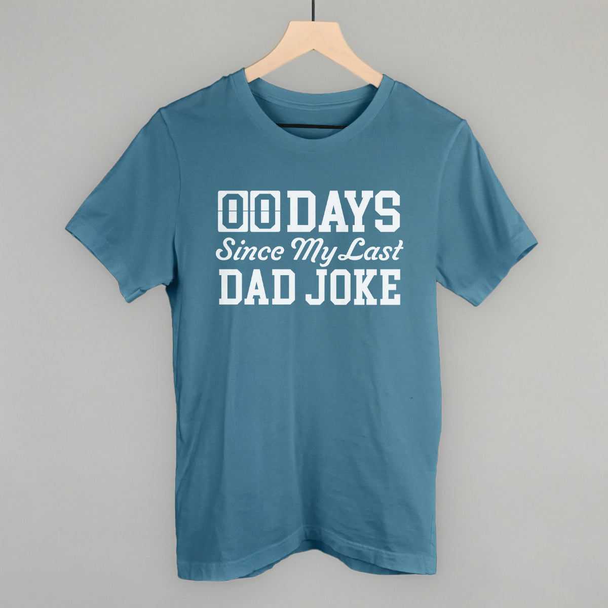 Days Since My Last Dad Joke – Man Cave And Apparel