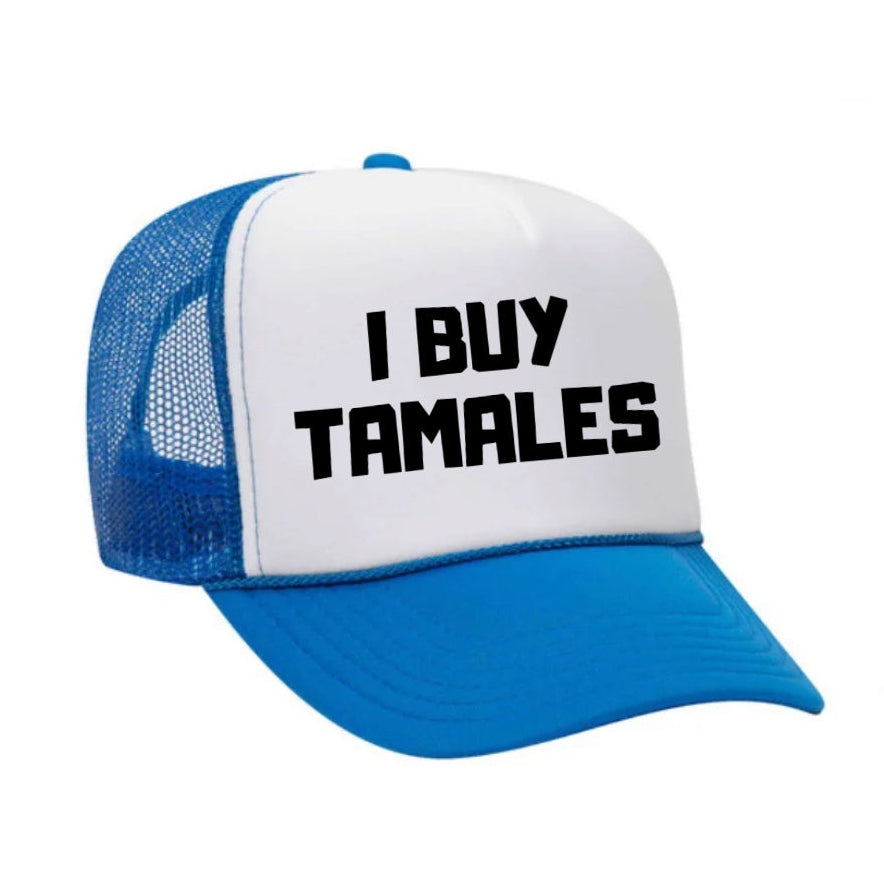 I Buy Tamales Trucker Hat – Man Cave And Apparel