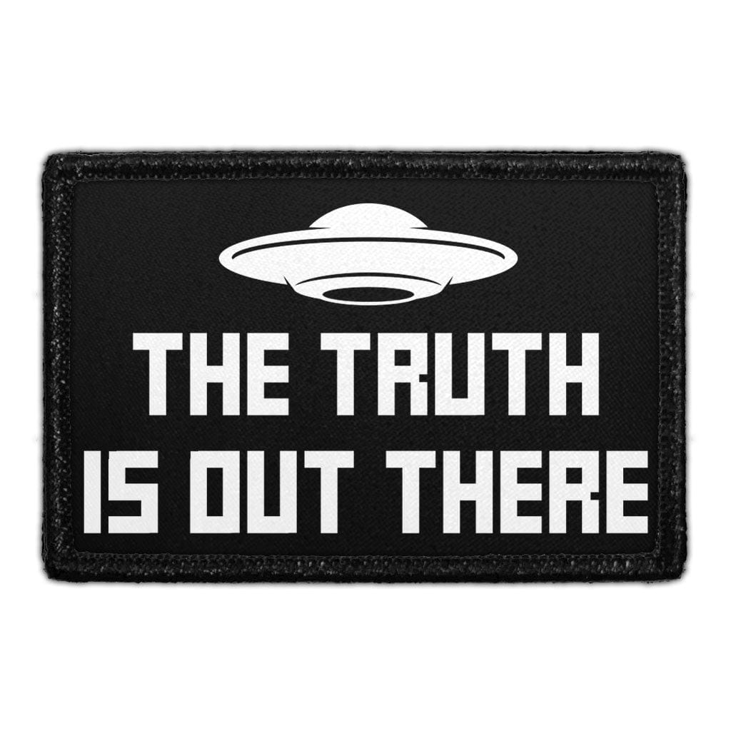 The Truth Is Out There - Removable Patch – Man Cave And Apparel
