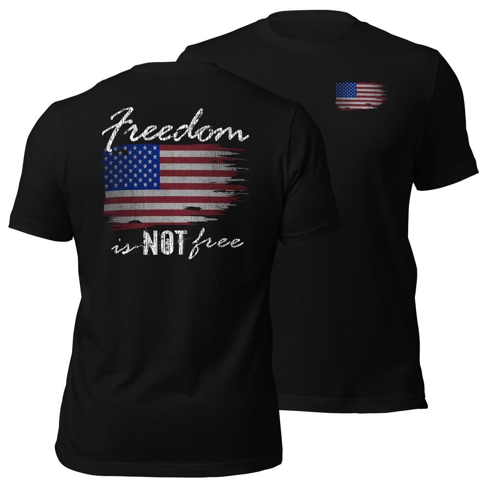 Patriotic American Flag T-Shirt Freedom Is NOT Free Tee – Man Cave And ...