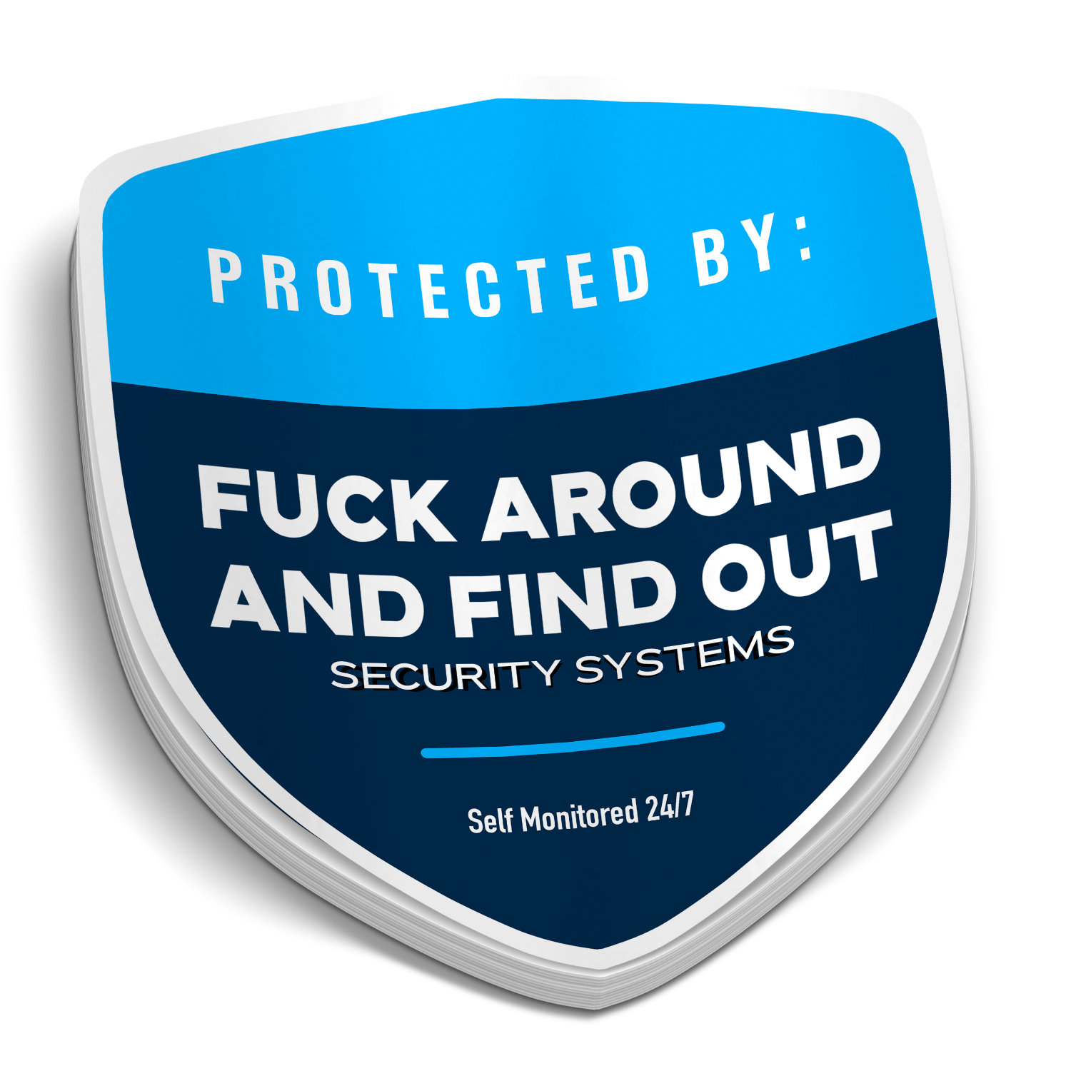 F Around and Find Out Security Sticker – Man Cave And Apparel