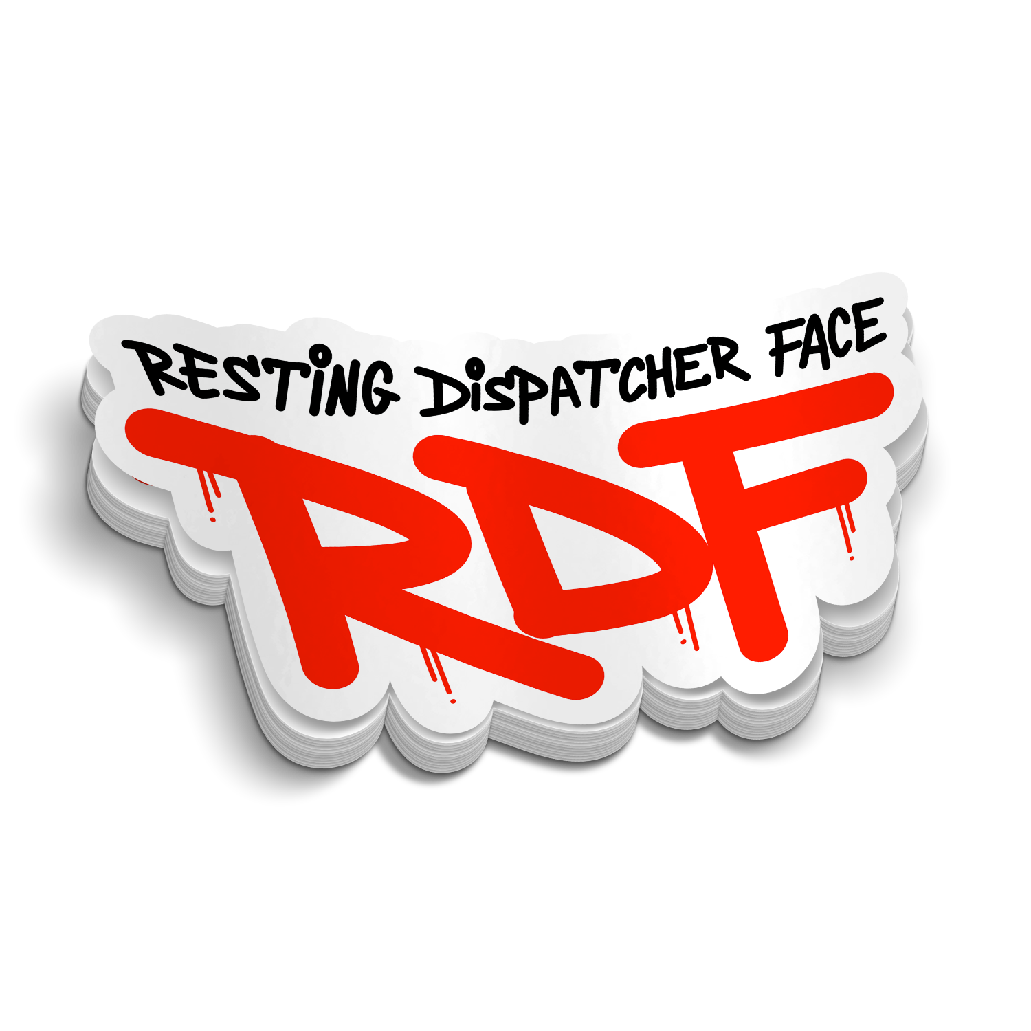 Resting Dispatcher Face (RDF) Sticker – Man Cave And Apparel