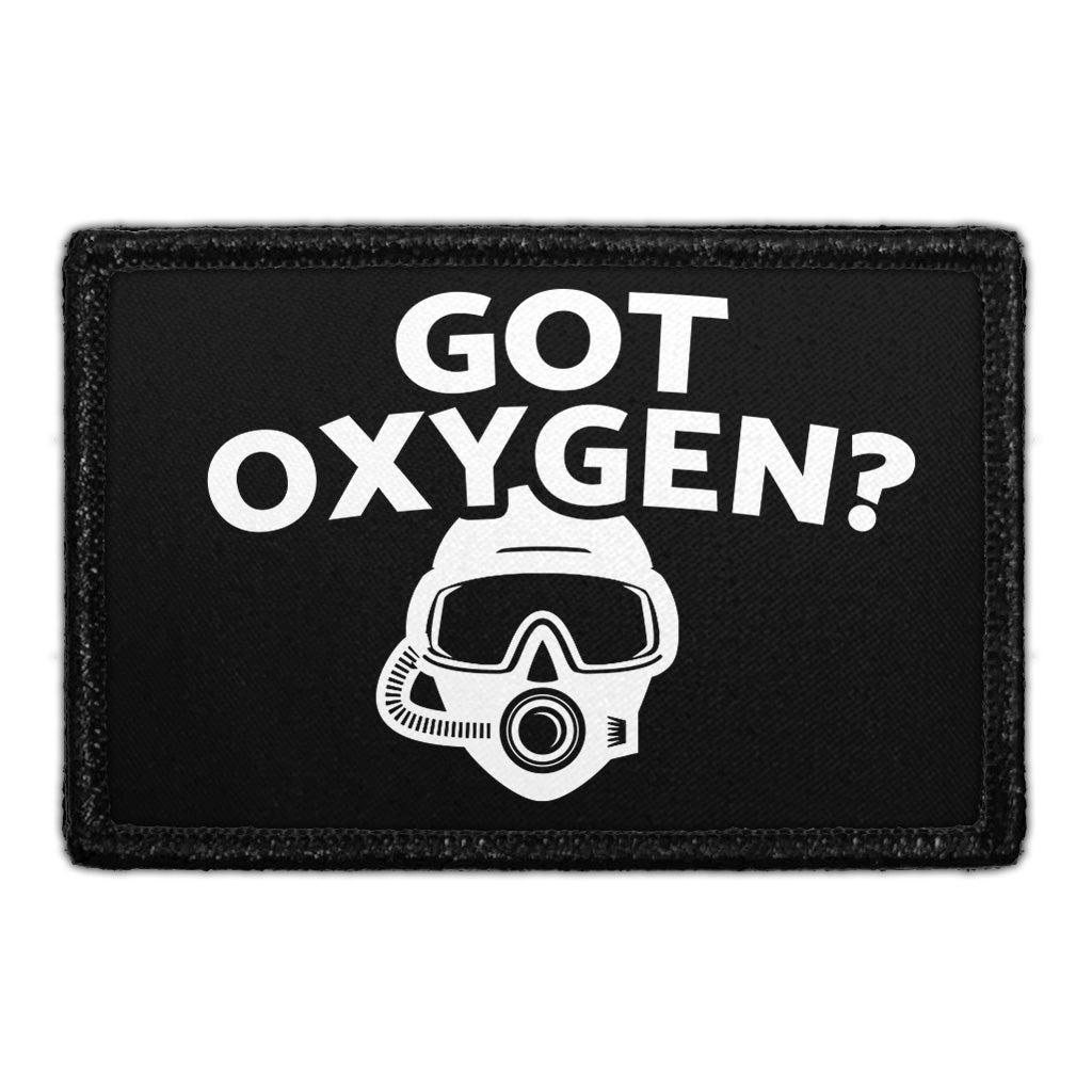 Got Oxygen - Removable Patch – Man Cave And Apparel