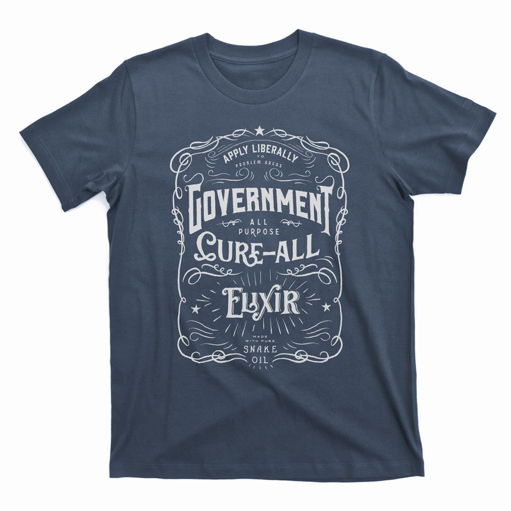 Government Cure-All Elixir T-Shirt – Man Cave And Apparel