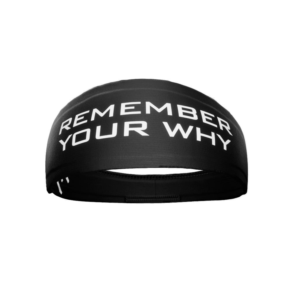 Remember Your Why Headband – Man Cave And Apparel