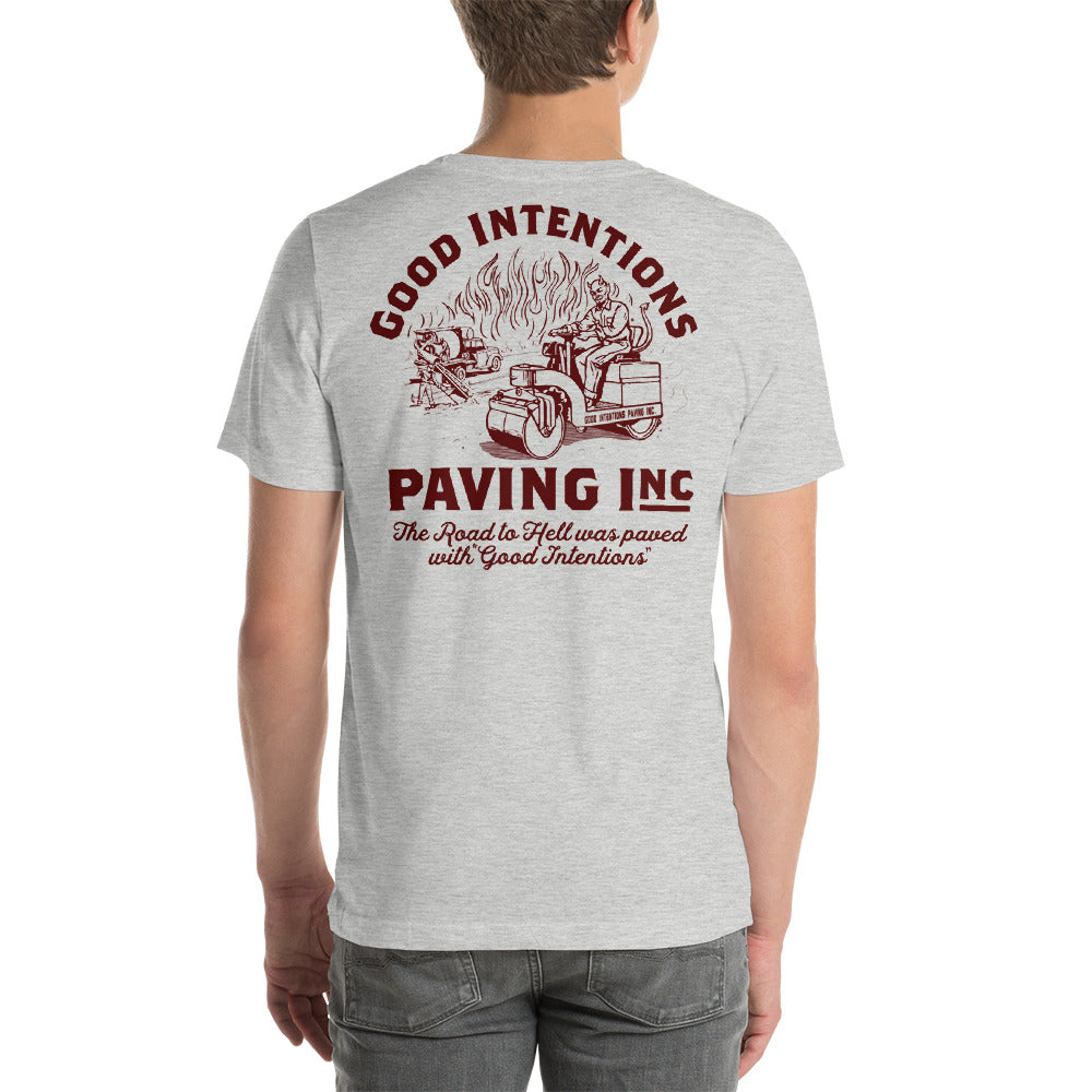 Good Intentions Paving Double Sided Graphic T-Shirt – Man Cave And Apparel