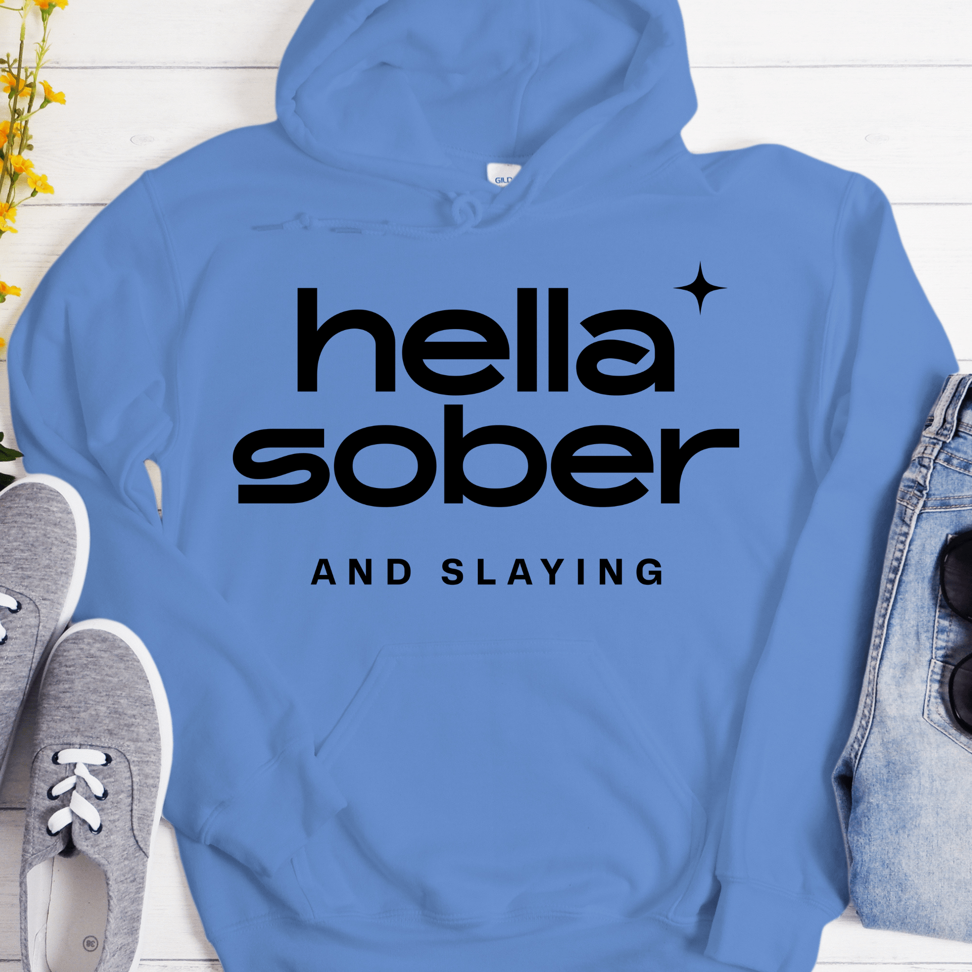 Recovery Hoodie | Inspiring Sobriety | Hella Sober & Slaying – Man Cave ...